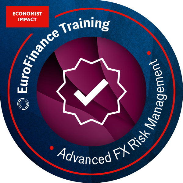 EuroFinance training - Advanced FX Risk Management - Credly