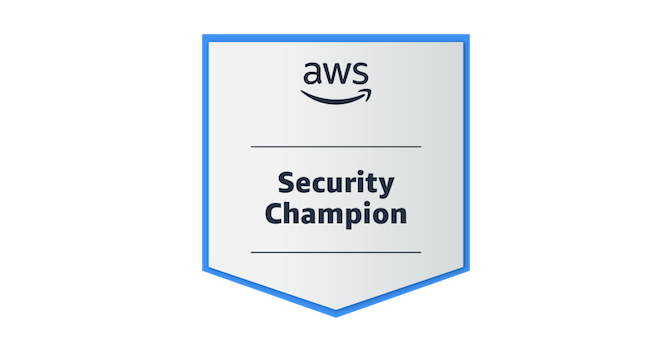 AWS Knowledge: Security Champion - Training Badge - Credly