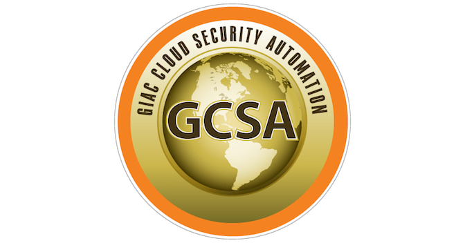GIAC Cloud Security Automation Certification (GCSA) - Credly