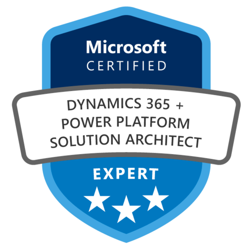 Microsoft Certified: Dynamics 365 + Power Platform Solution Architect Expert - Credly
