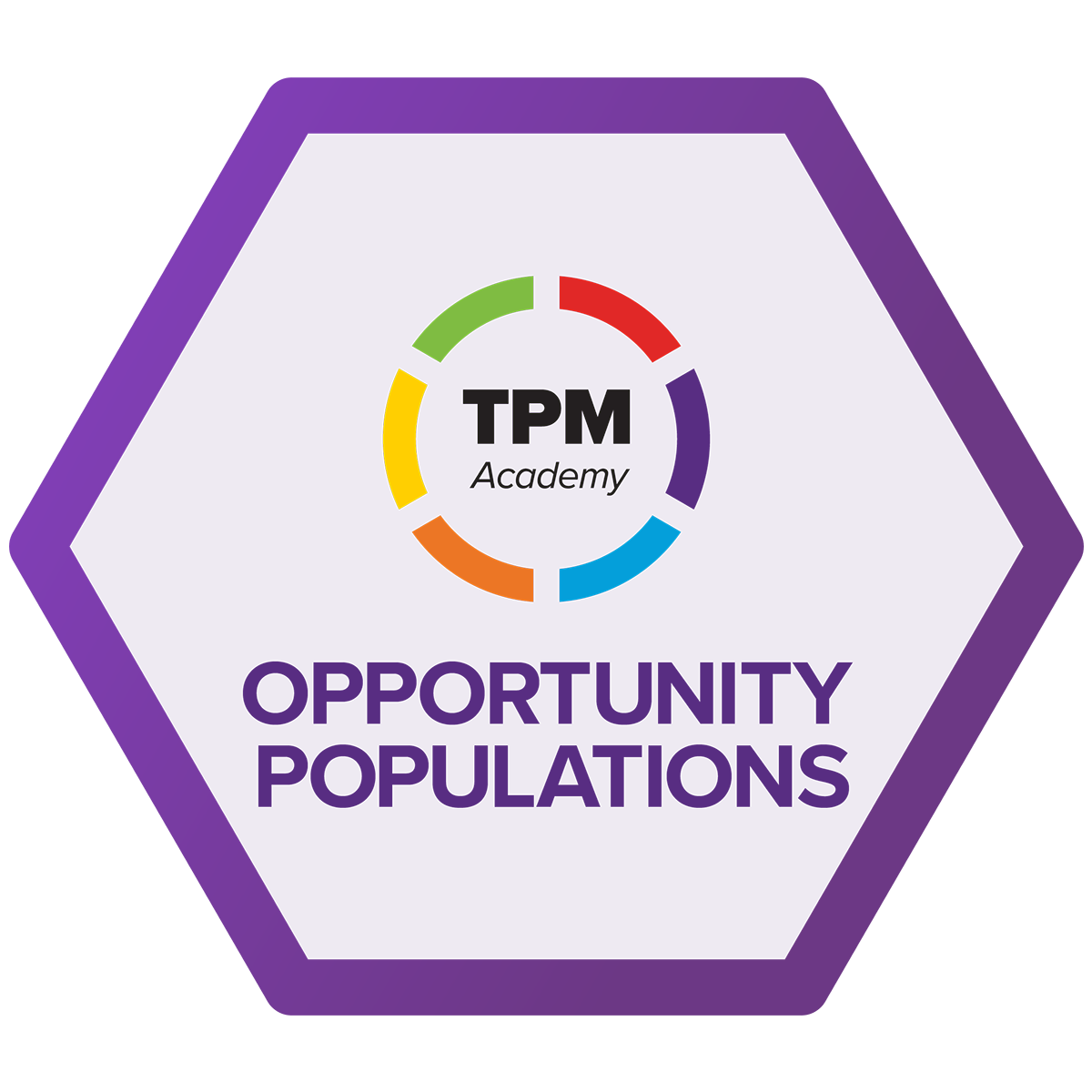 TPM Opportunity Populations Specialty Course Badge - Credly