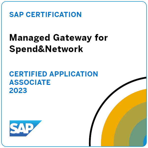 SAP Certified Application Associate - Managed Gateway for Spend&Network 2023 - Credly