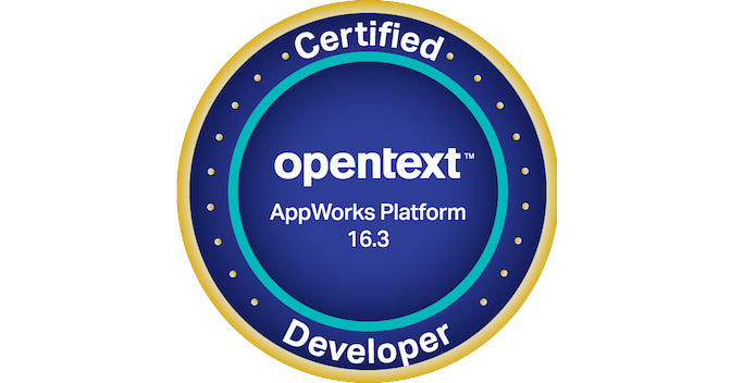 OpenText Certified Developer - AppWorks Platform 16.3 - Credly