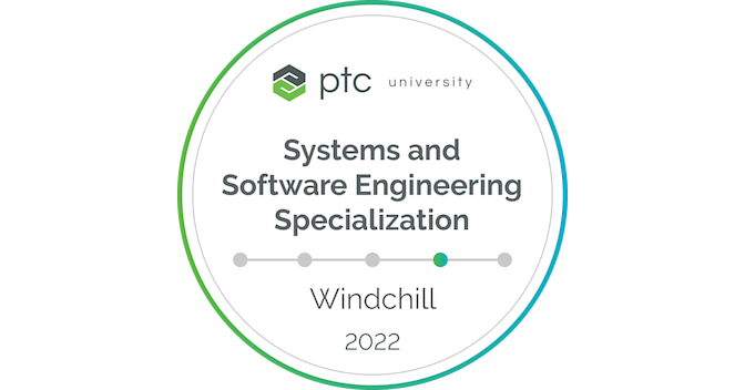 Windchill Systems and Software Engineering Specialization Badge 2022 - Credly