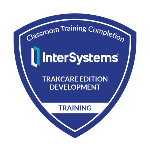 TrakCare Edition Development Training - Credly
