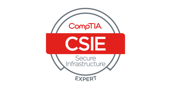 CompTIA Secure Infrastructure Expert – CSIE Stackable Certification ...