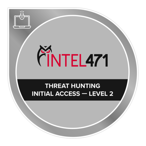 Threat Hunting - Initial Access (Level 2) - Credly