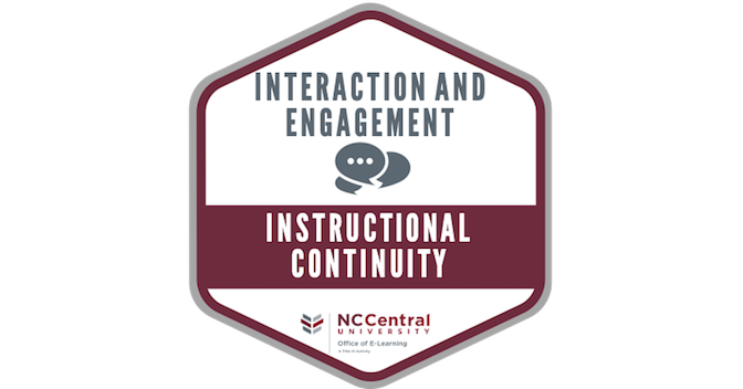 NCCU: Interaction and Engagement Continuity Badge - Credly