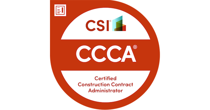 CSI Certified Construction Contract Administrator (CCCA) - Credly