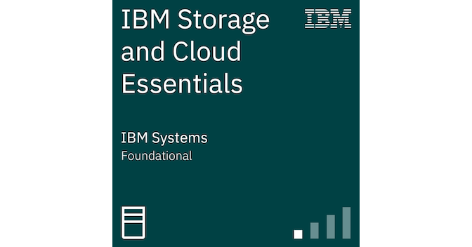 IBM Storage and Cloud Essentials - Credly