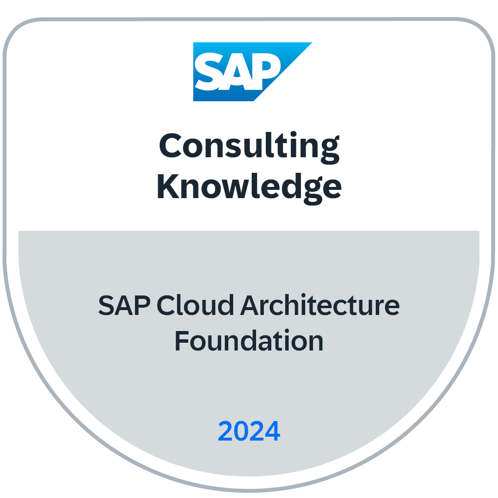Consulting Knowledge 2024 - SAP Cloud Architecture Foundation - Credly