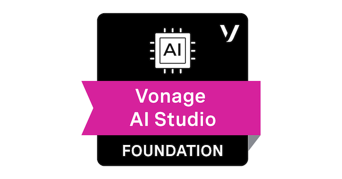 Vonage AI Studio Foundation - Credly