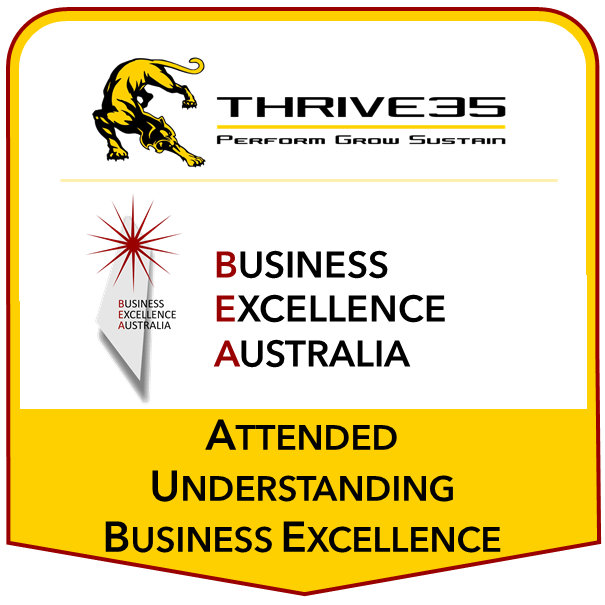 Thrive35 & BEA Understanding Business Excellence - Attended - Credly