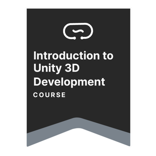 Introduction to Unity 3D Development - Course - Credly