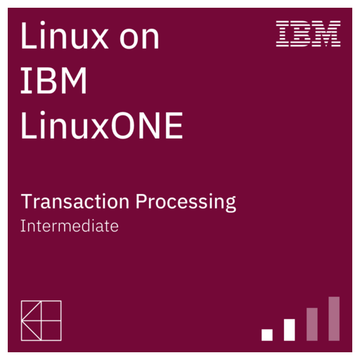 Linux on IBM LinuxONE Intermediate - Credly