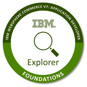 IBM WebSphere Commerce v7: Application Developer - Foundations - Credly