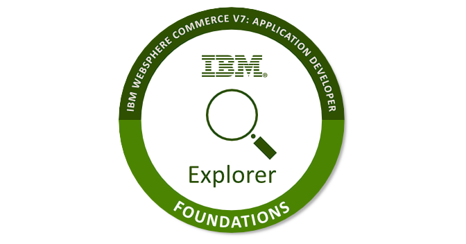 IBM WebSphere Commerce v7: Application Developer - Foundations - Credly