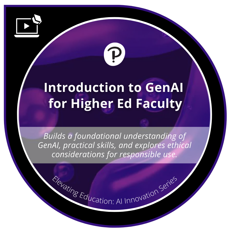 Introduction to GenAI for Higher Ed Faculty - Credly