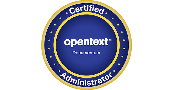 OpenText Certified Administrator - Documentum - Credly