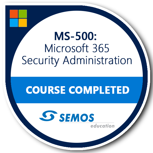 MS 500 Microsoft 365 Security Administration Credly