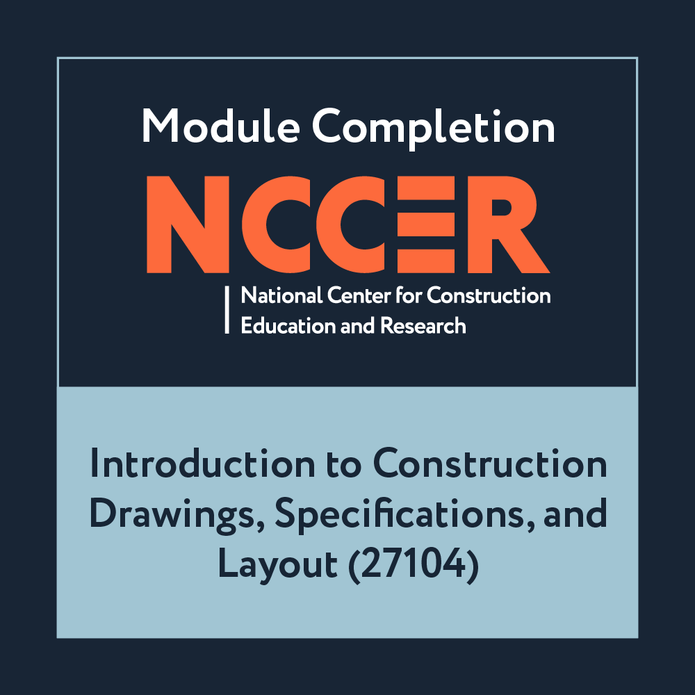 NCCER Introduction to Construction Drawings, Specifications, and Layout ...