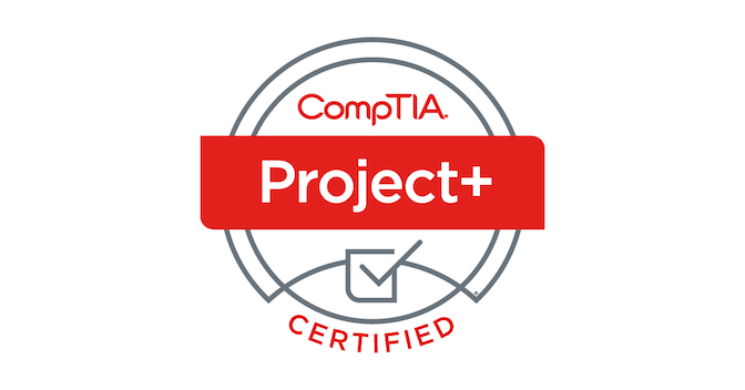 CompTIA Project+ Certification - Credly