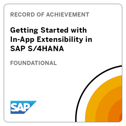 Getting Started with In-App Extensibility in SAP S/4HANA - Record of ...