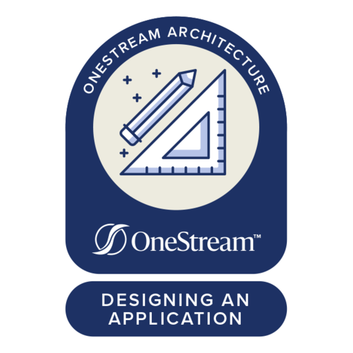 OneStream Architecture: Designing an Application - Credly