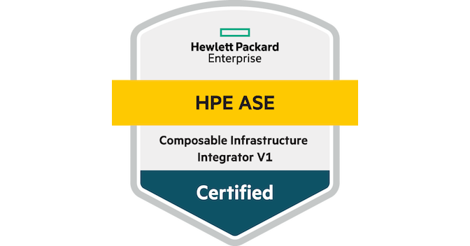 HPE ASE - Composable Infrastructure Integrator V1 - Credly
