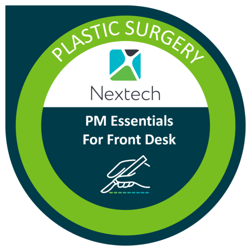 Nextech for Plastic Surgery: PM Essentials for Front Desk - Credly