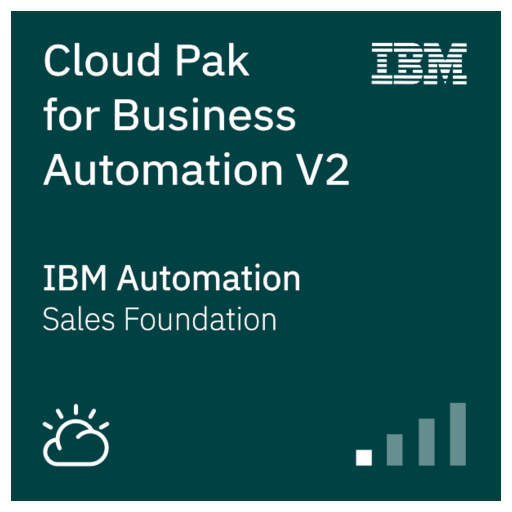 Cloud Pak for Business Automation Sales Foundation V2 - Credly
