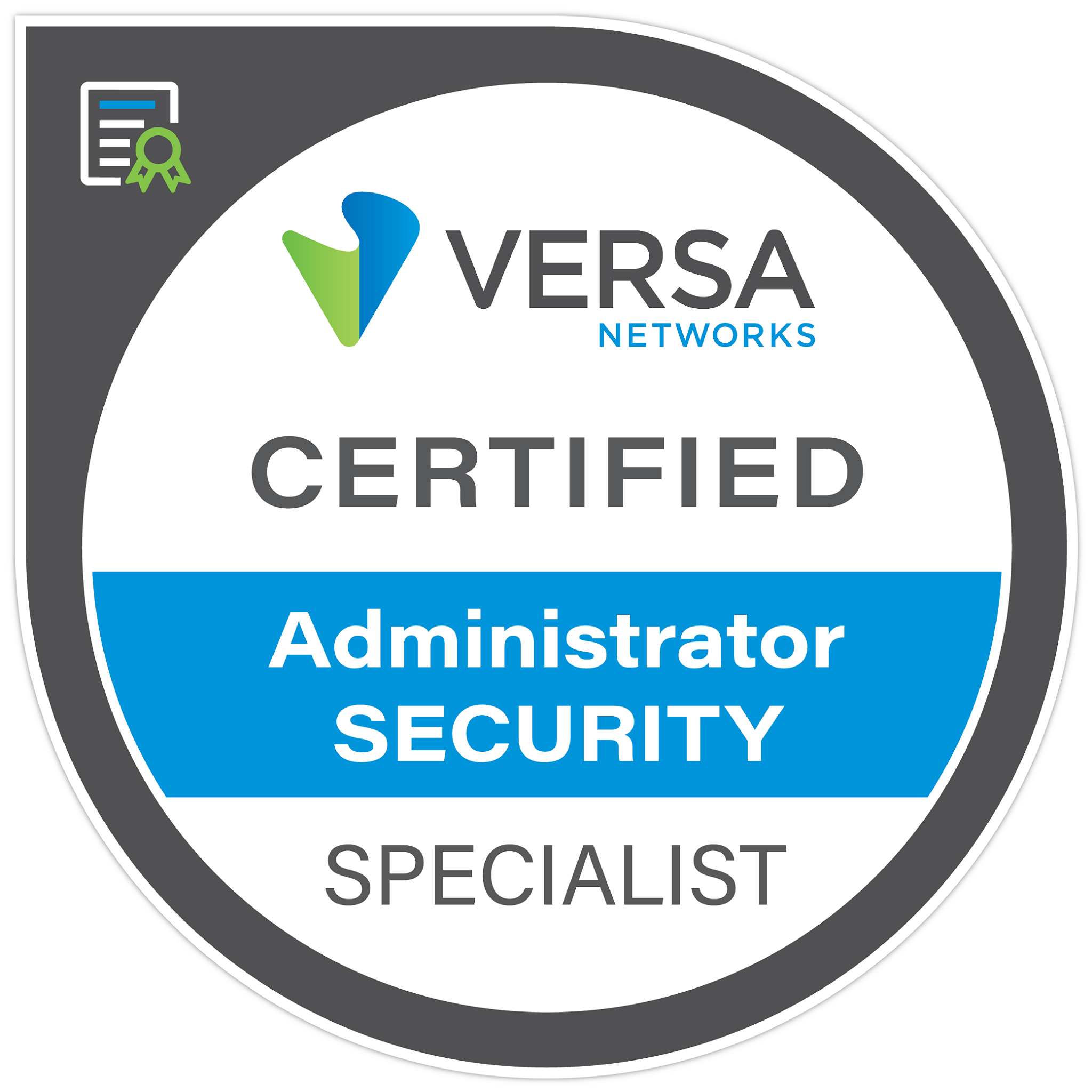Versa Certified Administrator - Security Specialist - Credly