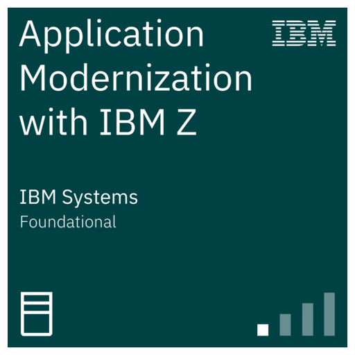 Application Modernization with IBM Z - Credly