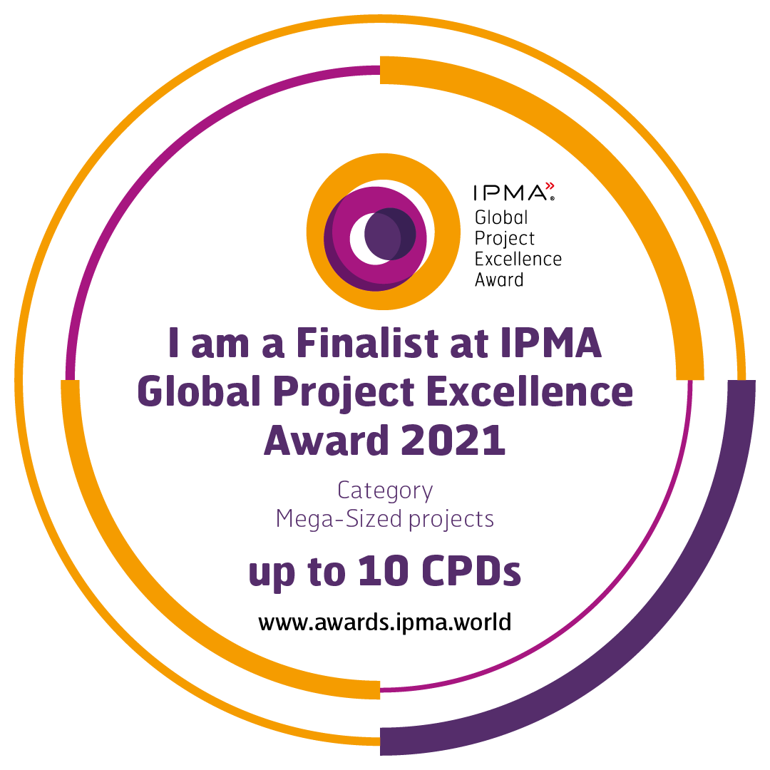 IPMA Global Project Excellence Award 2021 - Finalist Mega-Sized ...