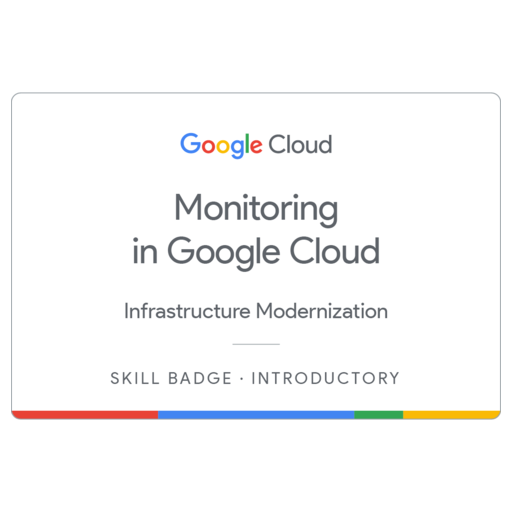 Monitoring in Google Cloud Skill Badge - Credly