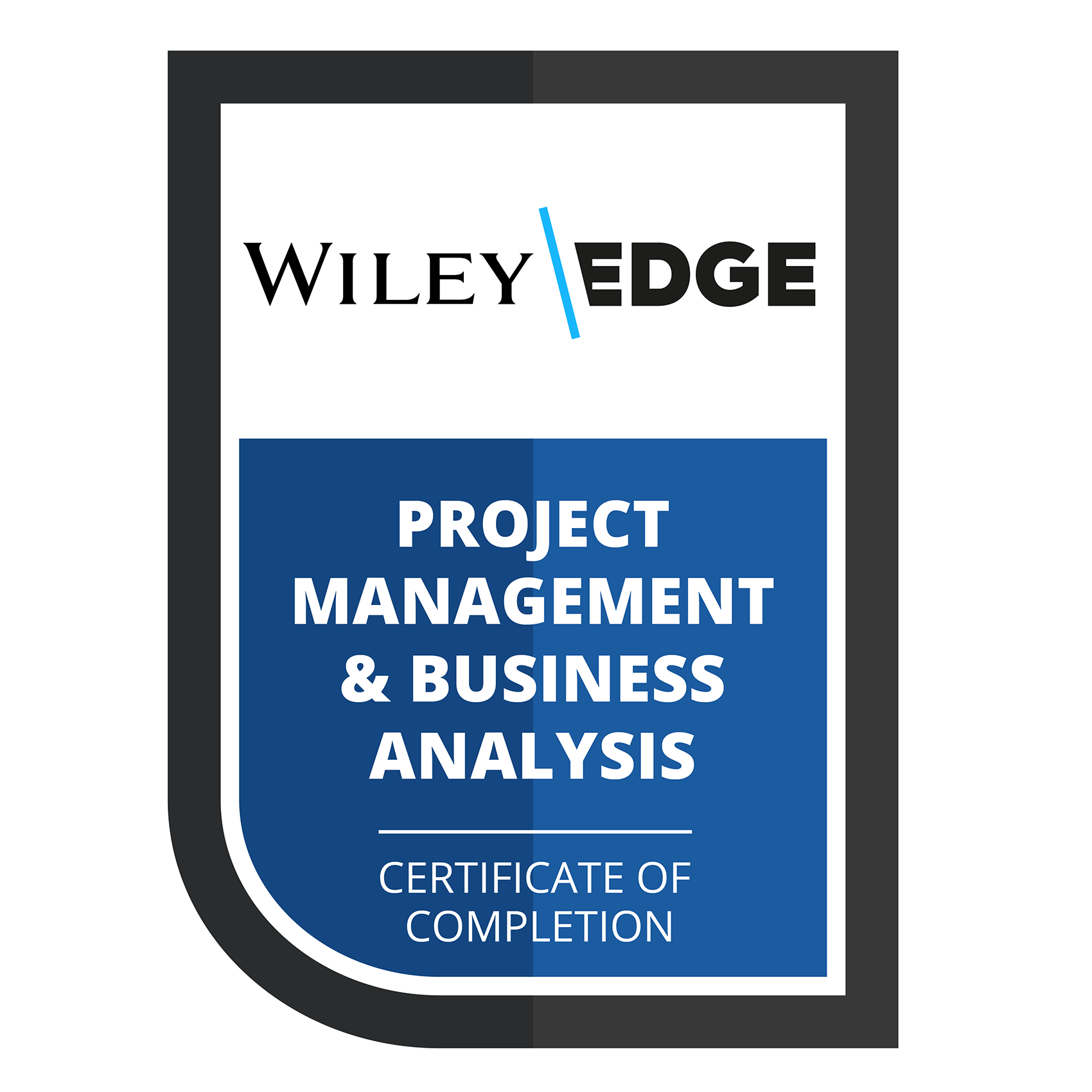 PROJECT MANAGEMENT AND BUSINESS ANALYSIS - Credly