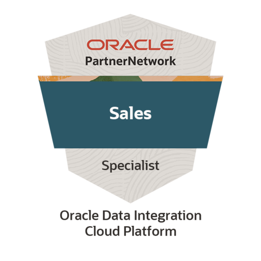 Oracle Data Integration Cloud Platform Sales Specialist - Credly