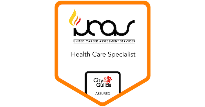 The UCAS Assured Certificate: Health Care Specialist (Advanced) - Credly