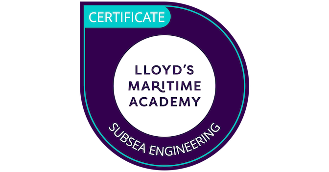 Lloyd's Maritime Academy: Certificate in Subsea Engineering - Credly