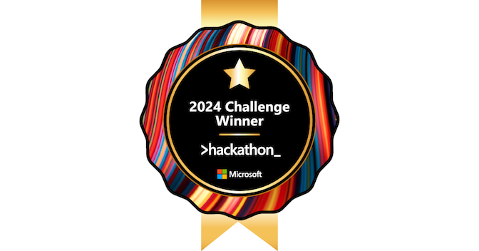 Microsoft Global Hackathon 2024 Executive Challenge Winner - Credly