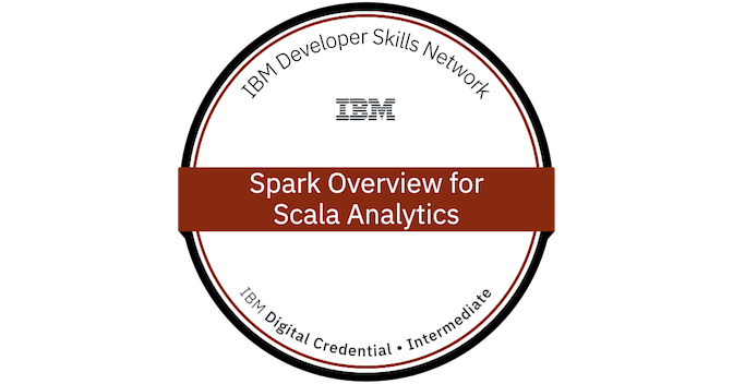 Spark Overview for Scala Analytics - Credly