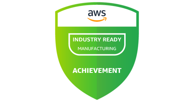 AWS Industry Ready Manufacturing - Credly