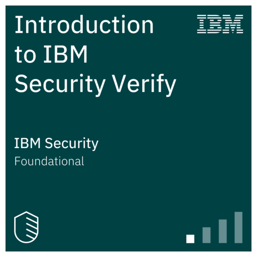 Introduction to IBM Security Verify - Credly