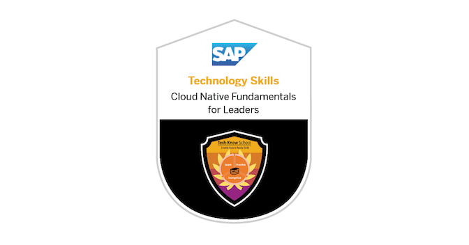 Technology Skills 2022 - Cloud Native Fundamentals for Leaders - Credly