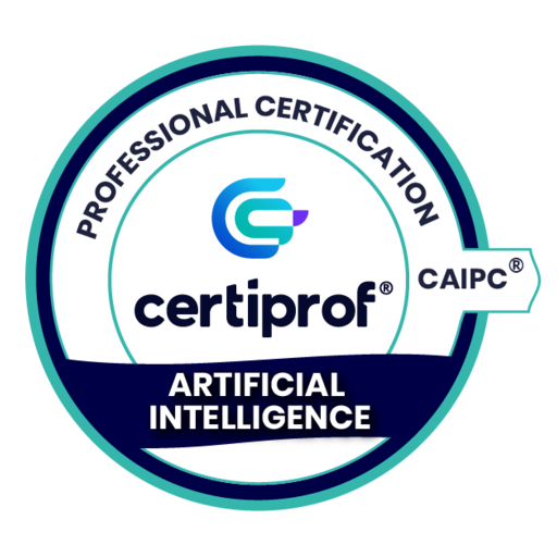 Artificial Intelligence Professional Certification - CAIPC® - Credly