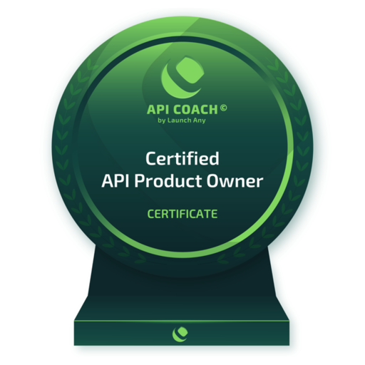 LaunchAny Certified API Product Owner - Credly