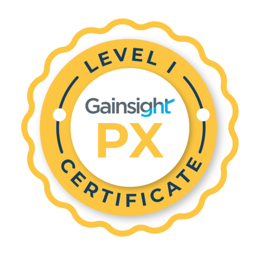 Gainsight PX Level 1 Certificate - Credly