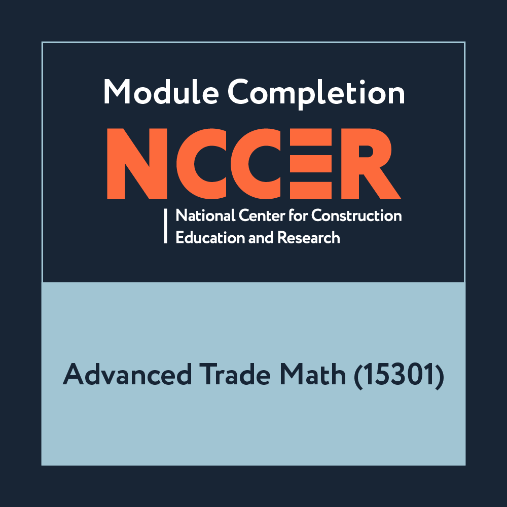 NCCER Advanced Trade Math (15301) - Credly