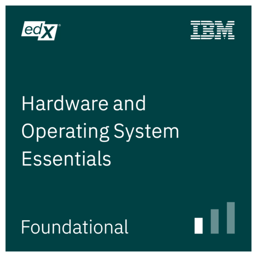 Hardware and Operating System Essentials - Credly