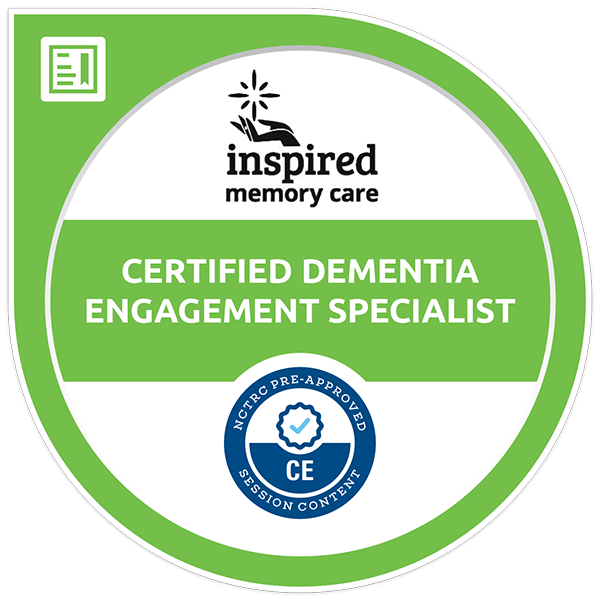 Inspired Memory Care, Inc. - Certified Dementia Engagement Specialist ...